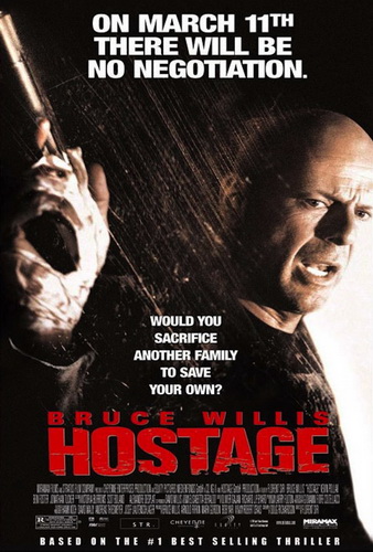 Hostage (2005) ฝ่านรกชิงตัวประกัน – หมื่นทิพ's Review