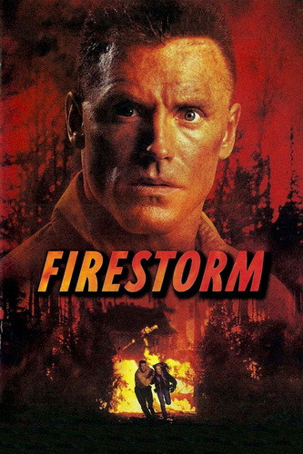 Firestorm (1998) ไฟร์สตรอม ล่าทะลักเดือด – หมื่นทิพ's Review